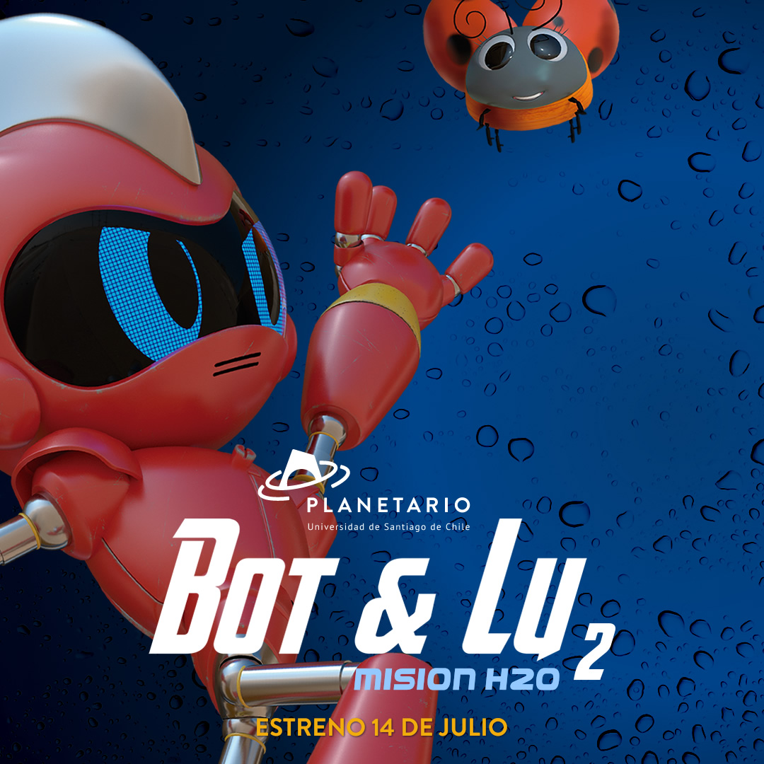 Participa por invitaciones para la película Bot & Lu 2 en Planetario ...